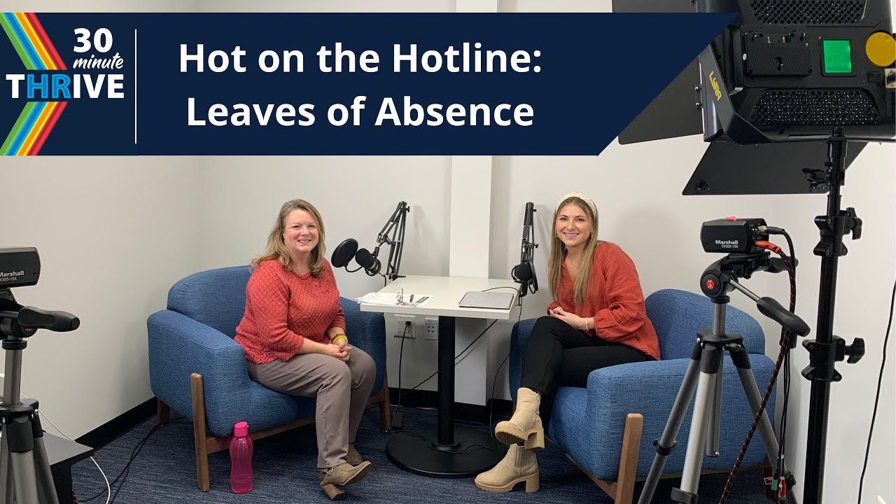 Hot on the Hotline: Leaves of Absence - YouTube