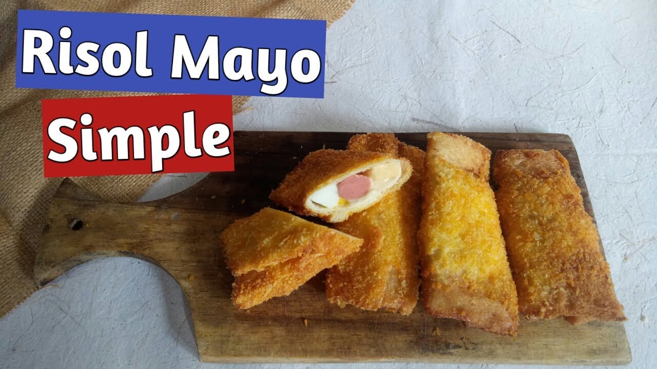 Resep Risol Mayo - Risoles Mayonaise Roti Tawar - YouTube