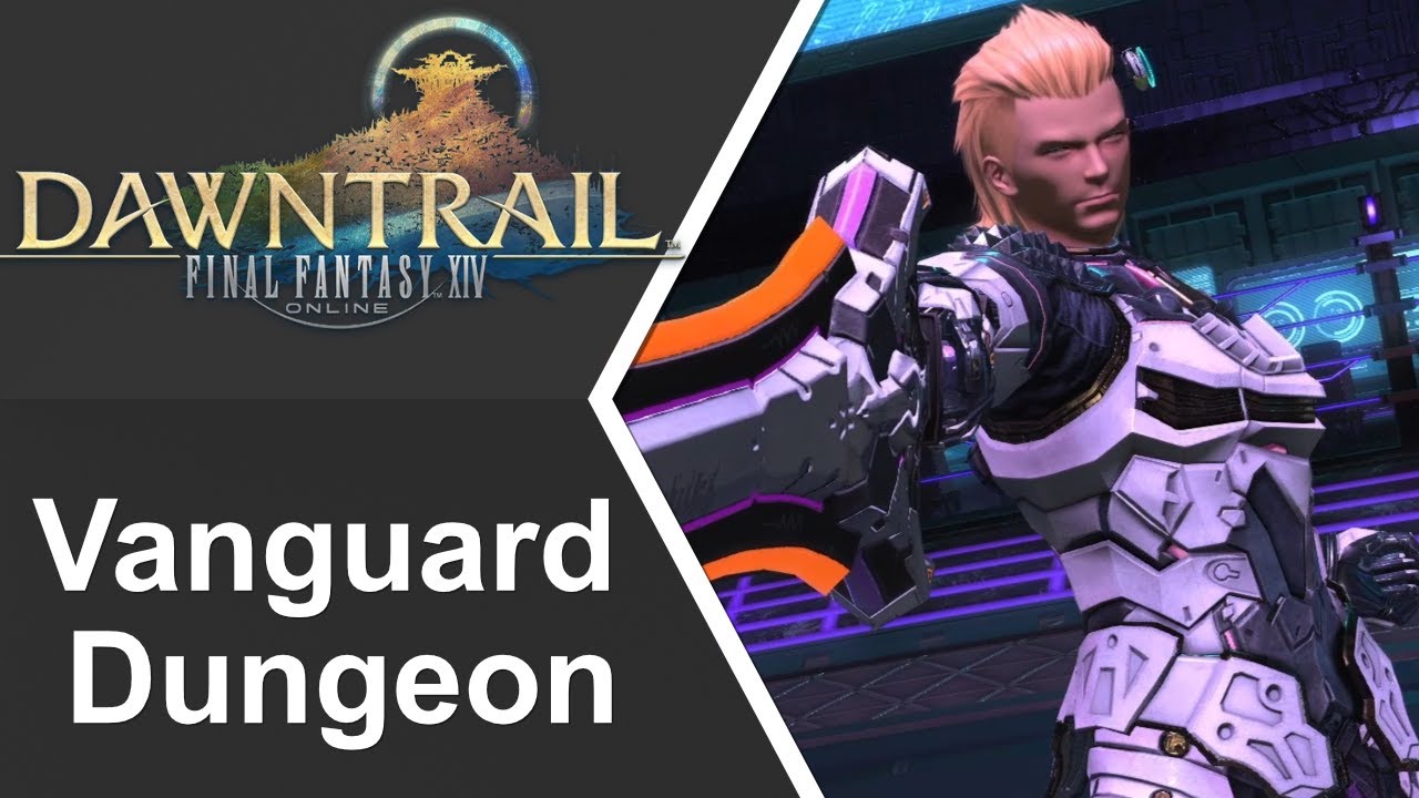 Final Fantasy XIV: Dawntrail - Vanguard Dungeon ( Scholar POV ) - # ...