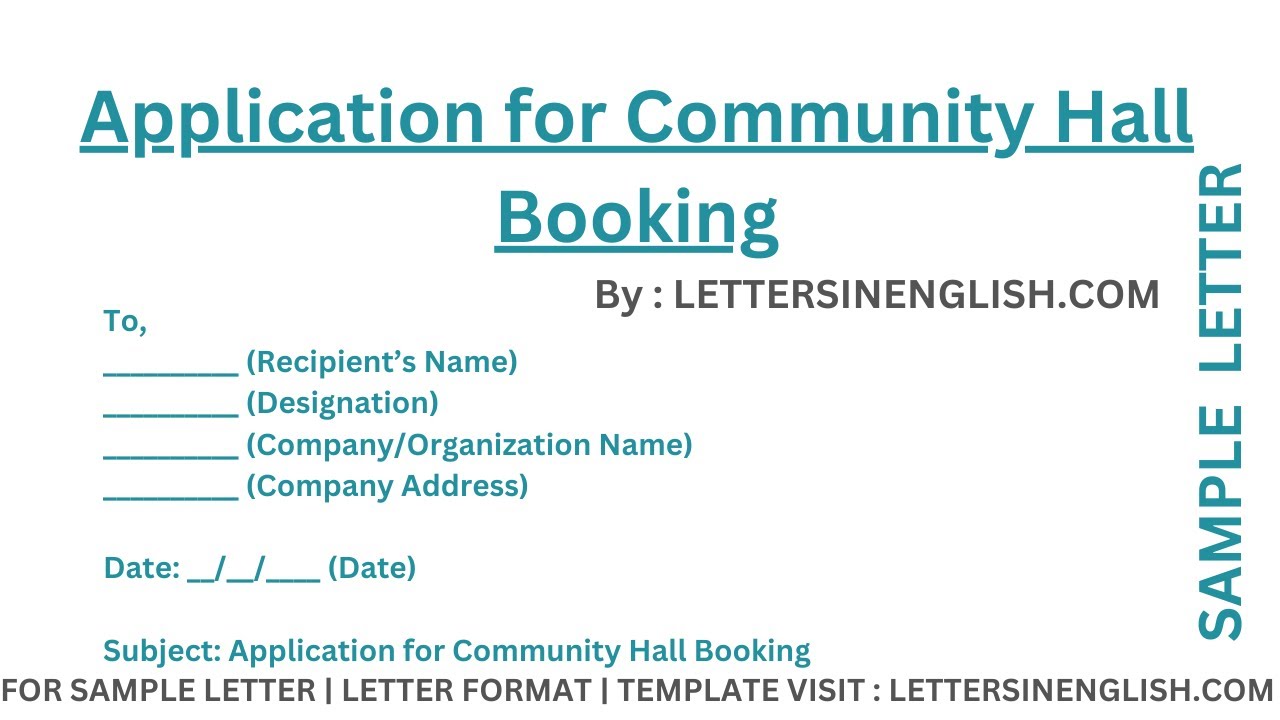 Application for Community Hall Booking - Sample Application Requesting ...