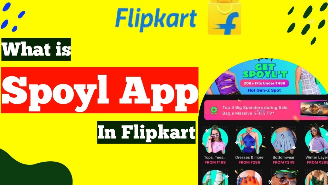 what is spoyl in Flipkart | spoyl Flipkart kya hai | what is spoyl app ...