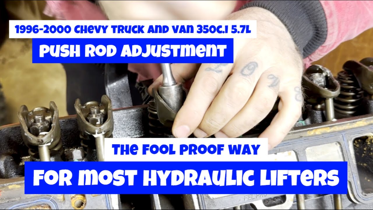 1996- 2000 Hydraulic lifter 5.7 V-8 push rod & rocker arm adjustment on ...