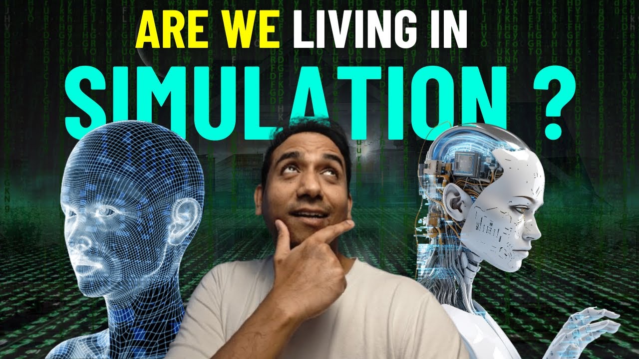 Are we living in a Simulation? - YouTube