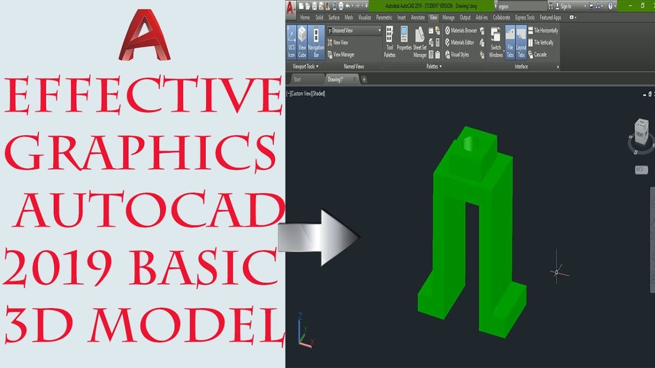 Autocad 2019 - Basic Steps to creative simple and effective 3D Model ...