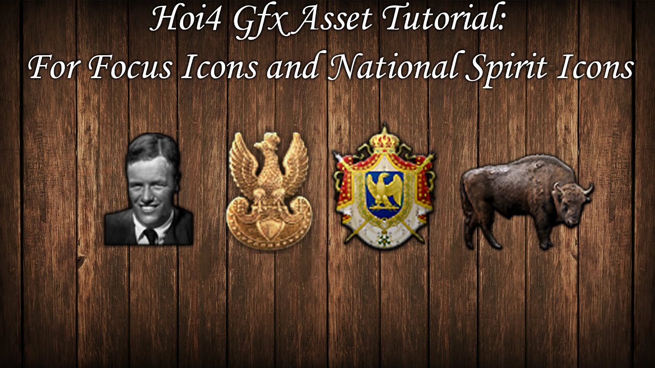 Hoi4 GFX Tutorial: Focus Icon/National Spirit icon Assets (DISCORD ...