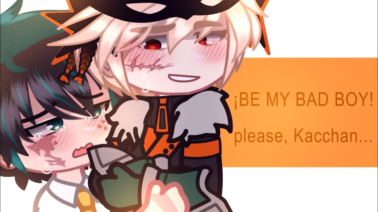 ¡BE MY BAD BOY! 🫦 ||Dekubaku/Dkbk||Animación‼️||Inspirado||MHA||Kami ...
