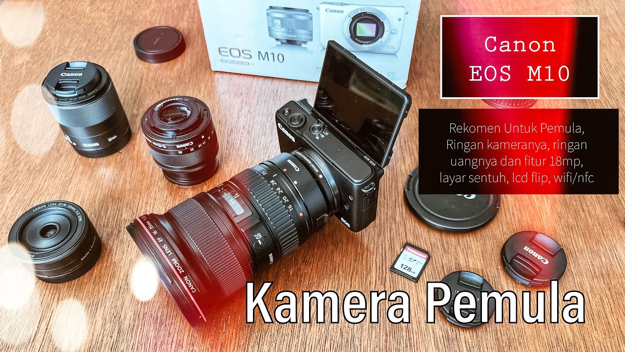 Kamera Pemula Canon EOS M10 - YouTube