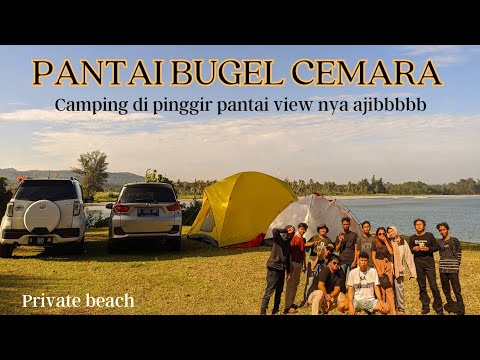PANTAI BUGEL CEMARA || SPOT CAMPING FAVORIT VIEW NYAA AJIBB #pantai ...