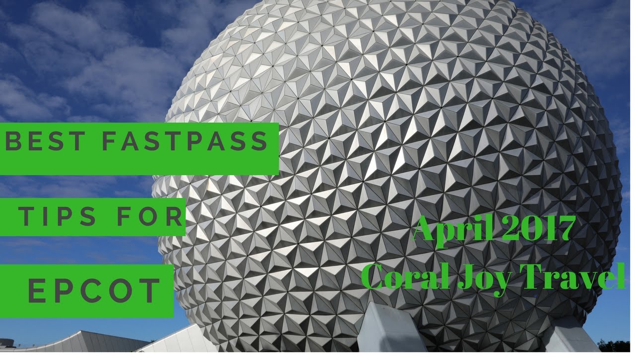 Best Fast Pass Rides and tips in Epcot | Walt Disney World - YouTube