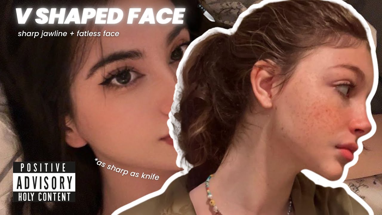 💀: “your chin is literally the alphabet V” | v shaped face subliminal ...