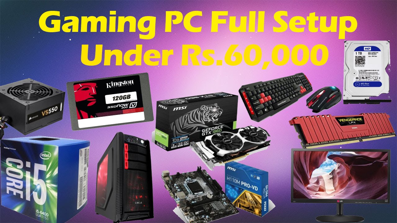 Gaming PC build full setup under Rs. 60K - YouTube