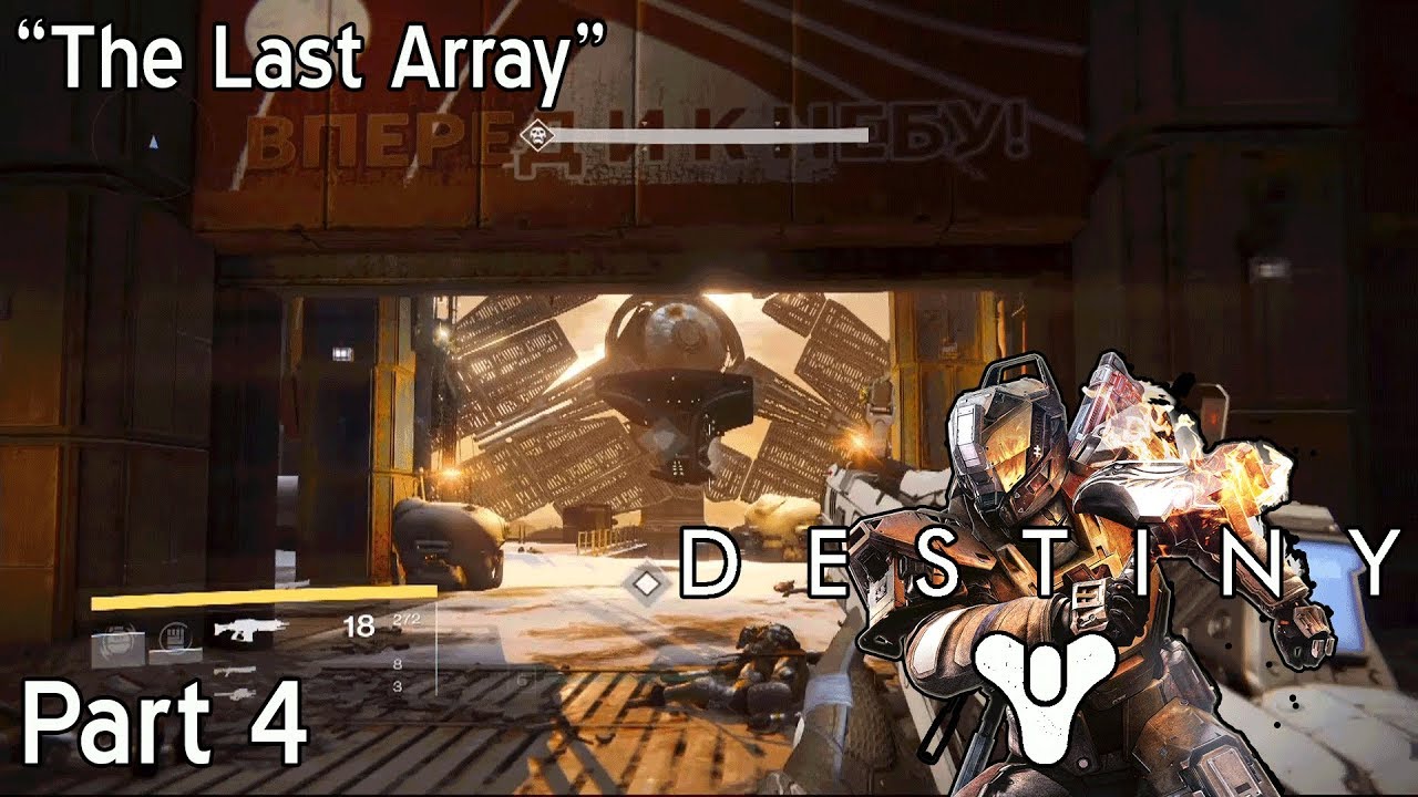 The Last Array - Part 4 - Let's Play Destiny (Titan) w/ The Xcon - YouTube