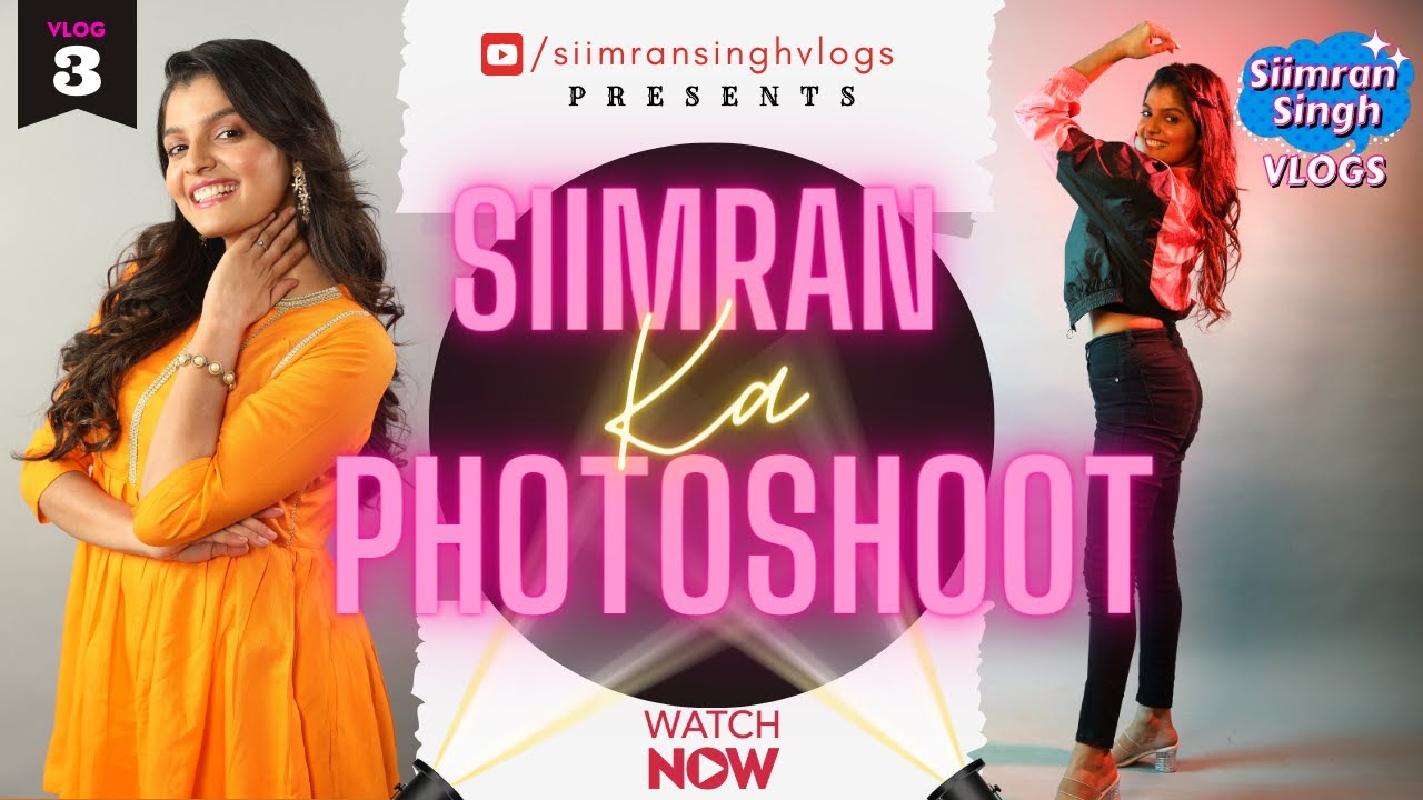 #3-Simran Ka Photoshoot | Siimran Singh Vlogs |New Vlog| New Vloger ...