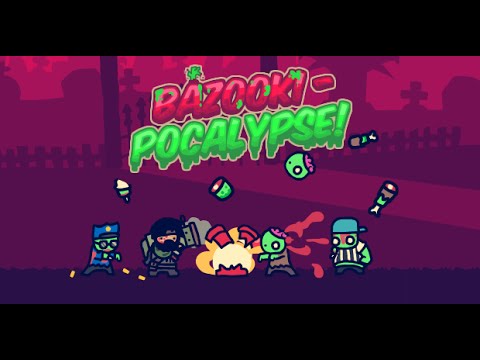 Bazooki Pocalypse Full Gameplay Walkthrough - YouTube