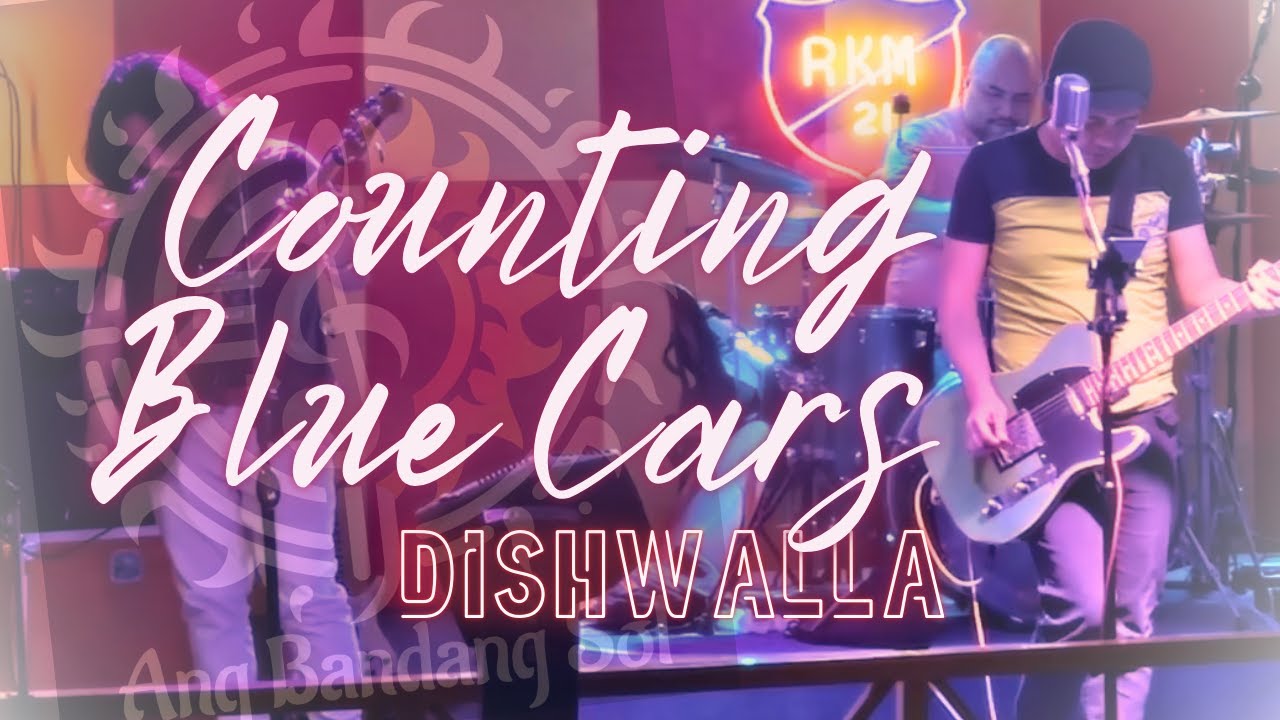 Ang Bandang Sol - Counting Blue Cars (Dishwalla) @RKM21 - YouTube Music