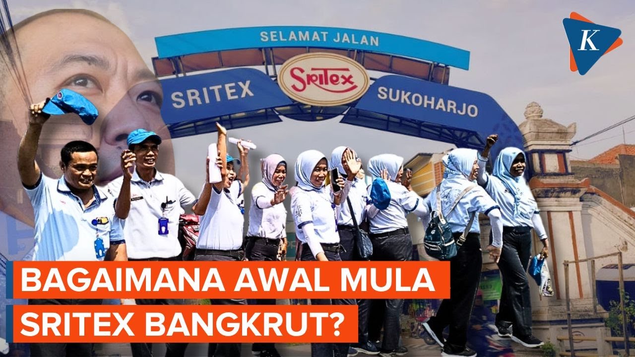 Sritex Resmi Tutup, Bagaimana Awal Mula Masalahnya? - YouTube