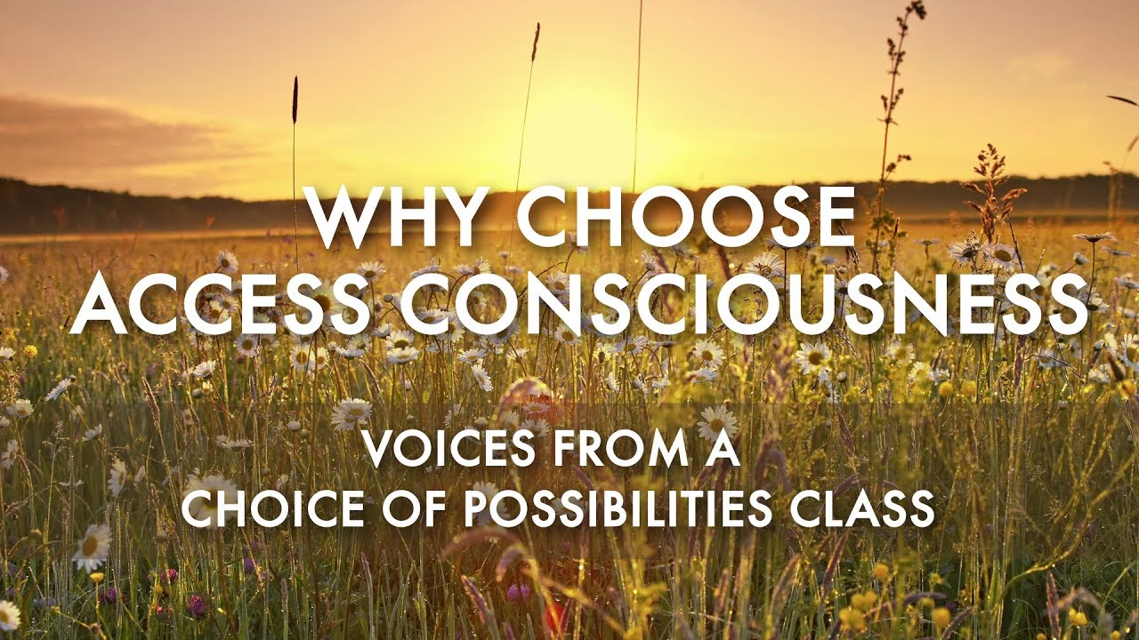 Why Choose Access Consciousness - YouTube
