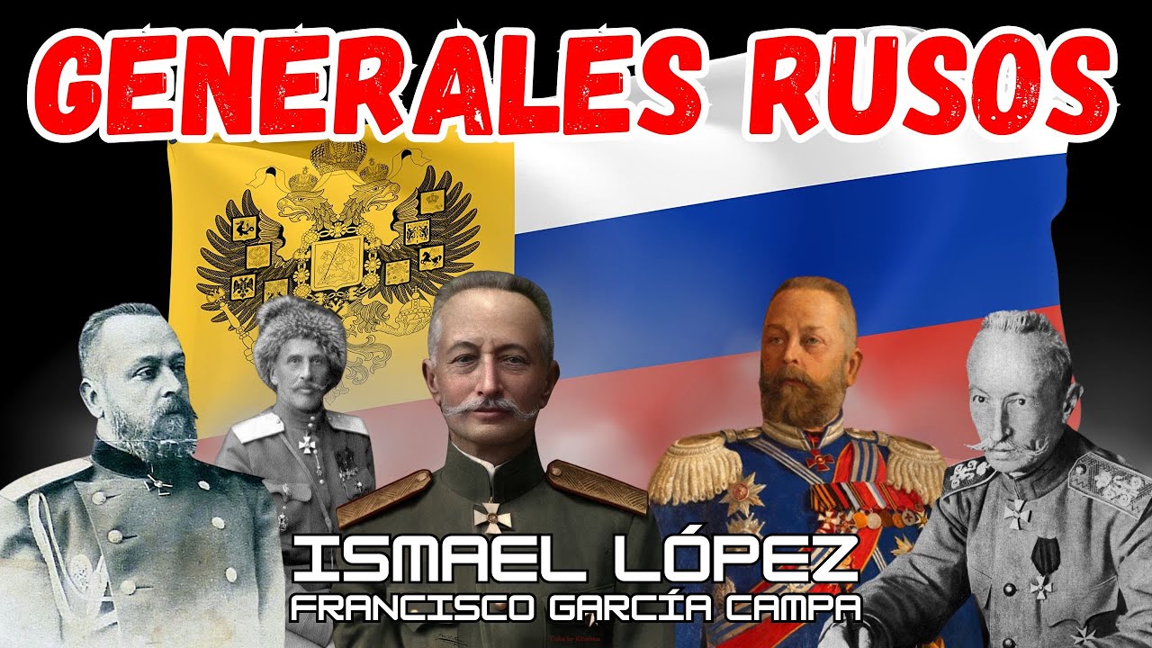 GENERALES RUSOS EN LA GRAN GUERRA: von Rennenkampf, Samsónov, Brusílov ...