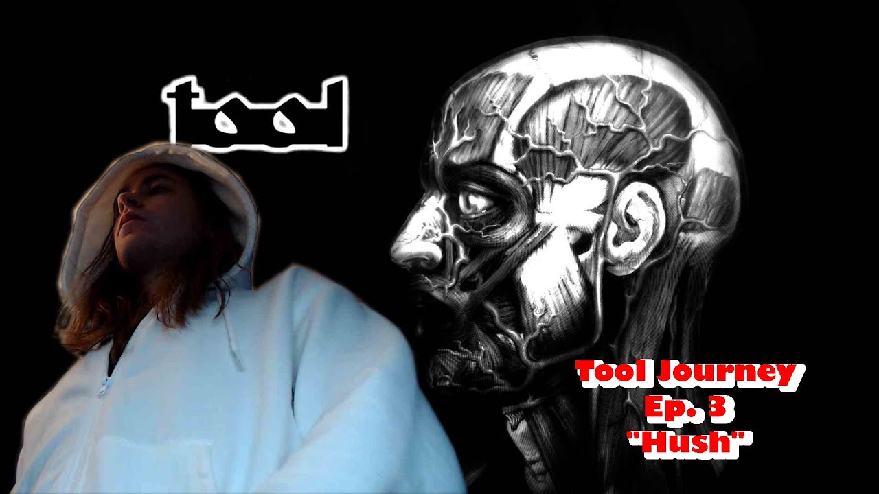 Tool Journey Ep 3 "Hush" - YouTube