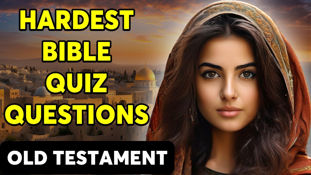THE OLD TESTAMENT QUIZ - 25 BIBLE QUESTIONS TO TEST YOUR BIBLE ...
