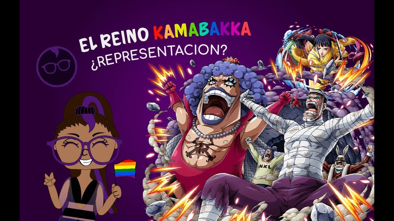 La Diversidad de One Piece, El Reino Kamabakka ️ - YouTube