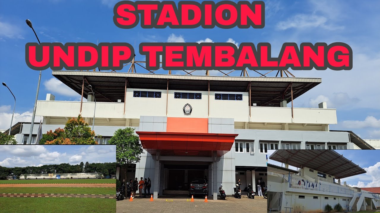 KEREN!!!REVIEW STADION UNDIP TEMBALANG#undip#semarang#stadionindonesia# ...