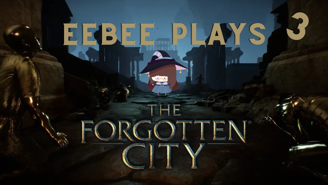 WE DID IT! eebee plays The Forgotten City: FINAL PART - YouTube