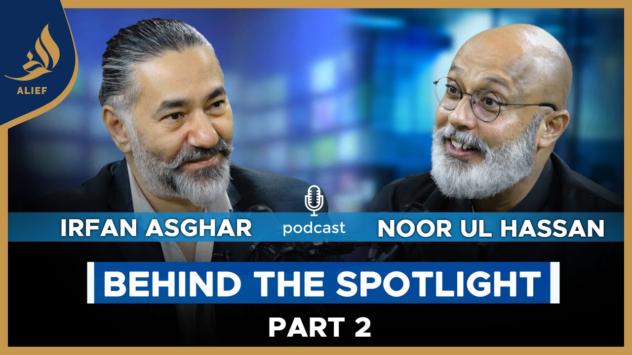 Behind The Spotlight | Noor ul Hassan | Irfan Asghar | Bari Baat Hai | Podcast | Alief TV | Part ...