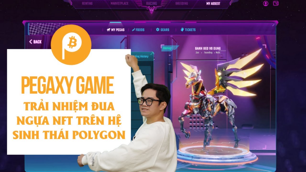 PEGAXY GAME – TRẢI NGHIỆM GAME NFT ĐUA NGỰA TIỀM NĂNG TRÊN HỆ SINH THÁI ...