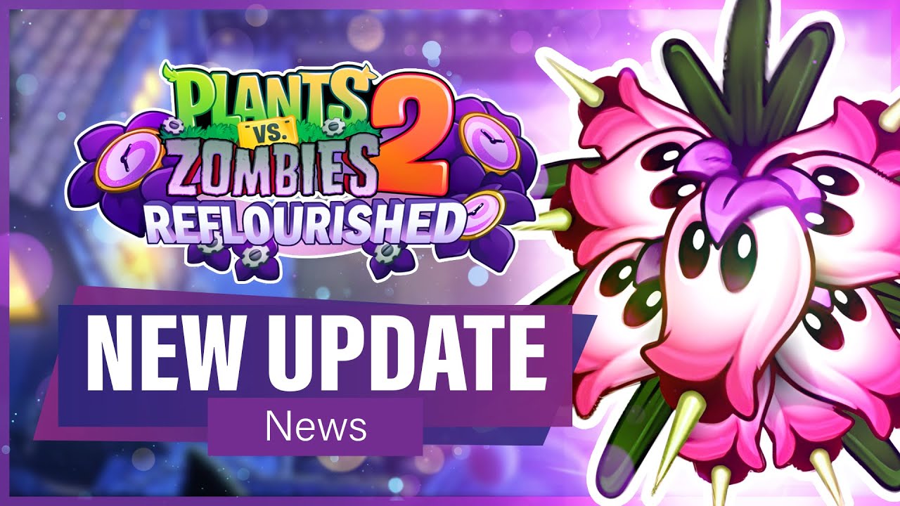 PvZ2 Reflourished - Heath Seeker, Shadow Lurkers & New Costumes ...