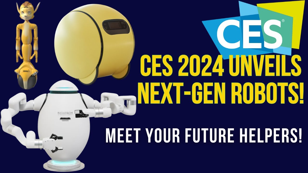 Latest: CES 2024 Best Humanoids Robots | Future of AI Innovation # ...