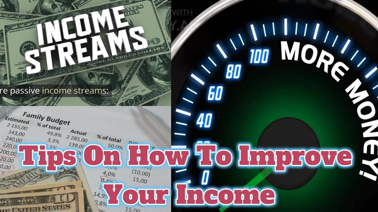Tips On How To Improve Your Income - YouTube