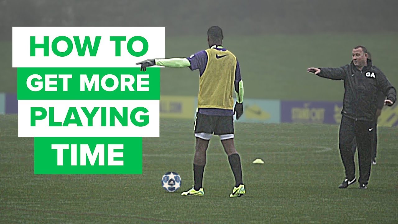 How to convince your coach you should play | Get more playing time ...