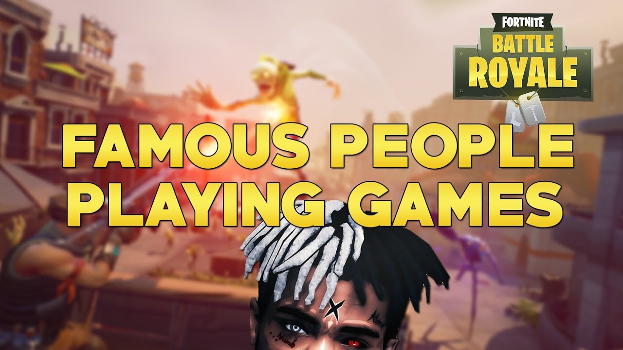 FAMOUS PEOPLE PLAYING GAMES - YouTube