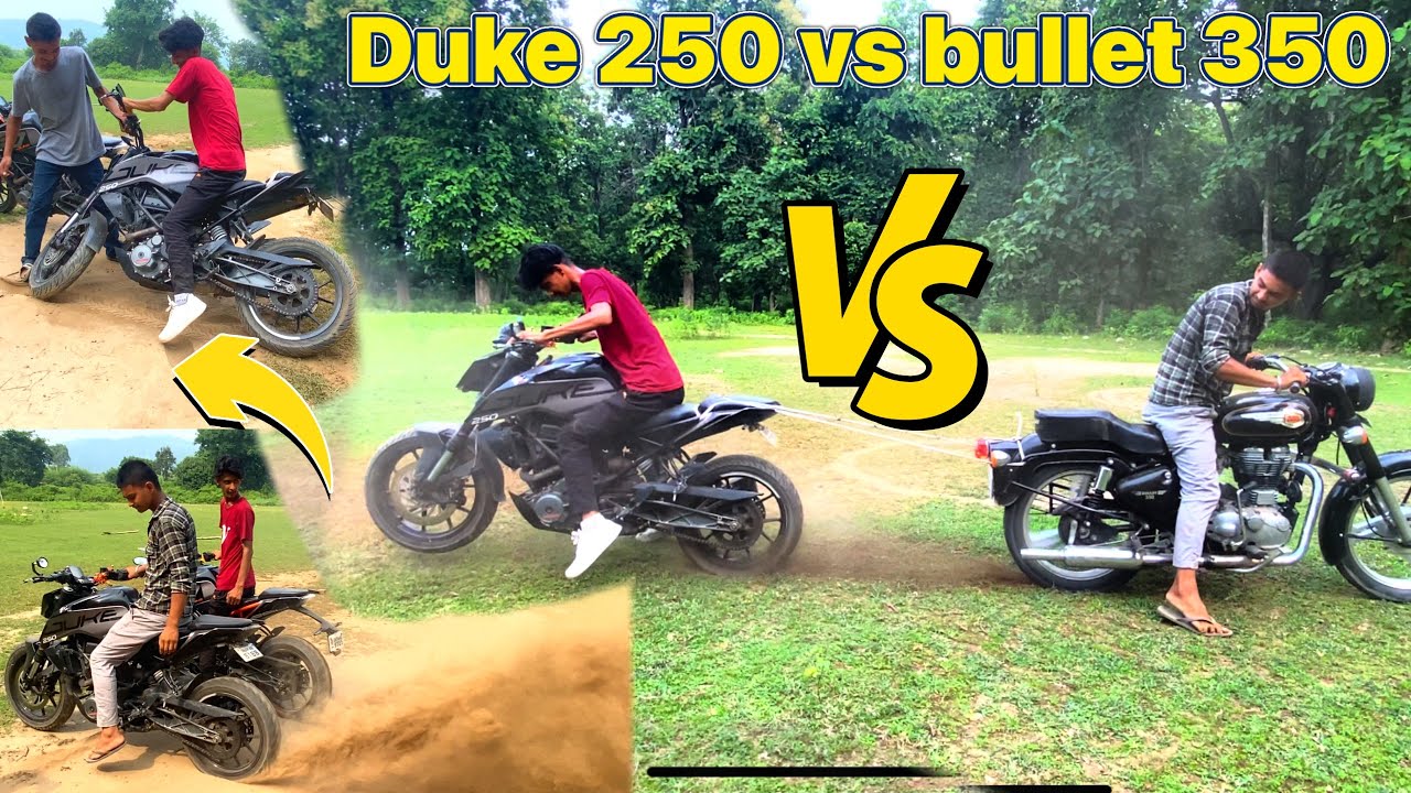 Duke 250 vs bullet 350 || - YouTube