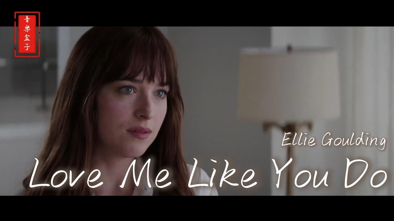 Ellie Goulding - Love Me Like You Do(MV) - YouTube