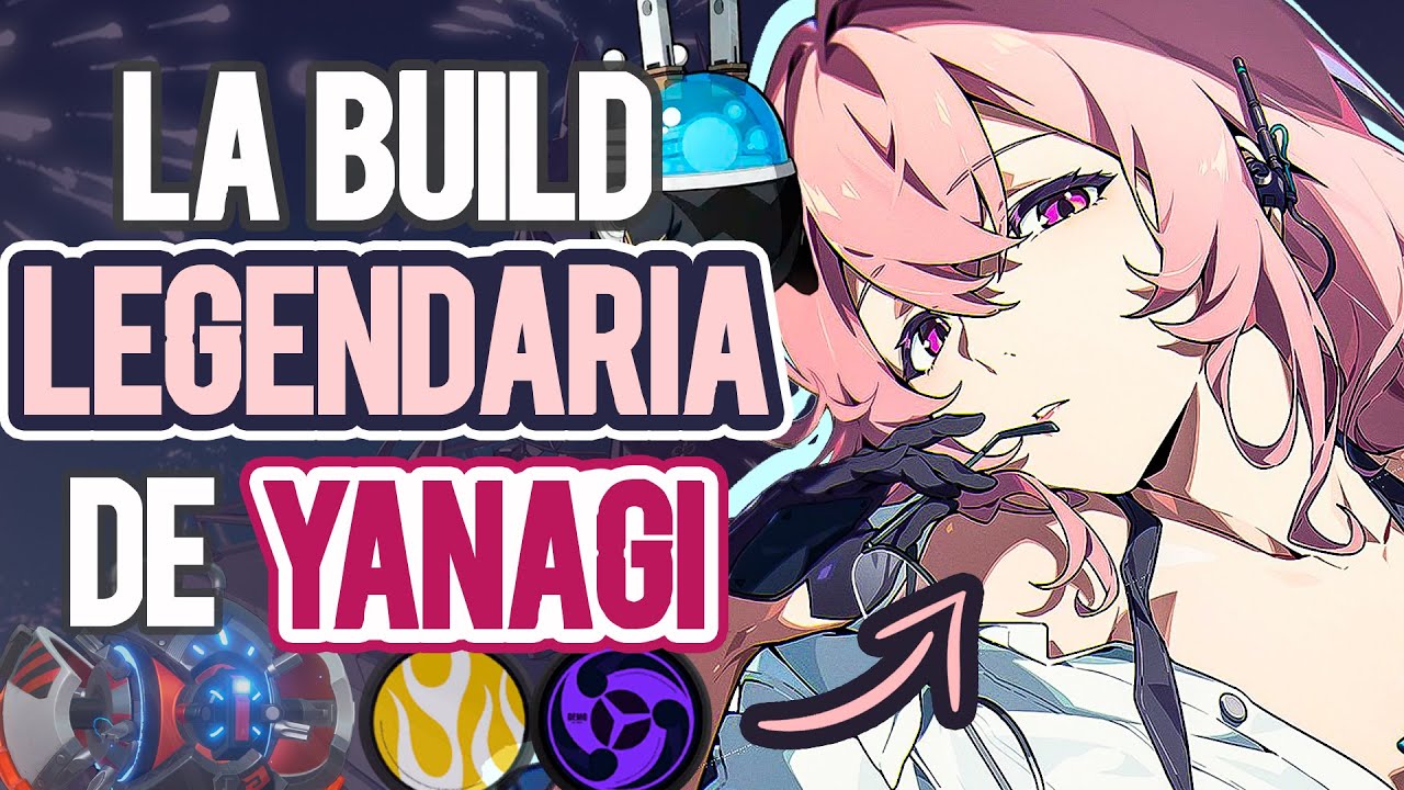 ⚡ BUILD LEGENDARIA DE YANAGI GUIA F2P | Zenless Zone Zero - YouTube