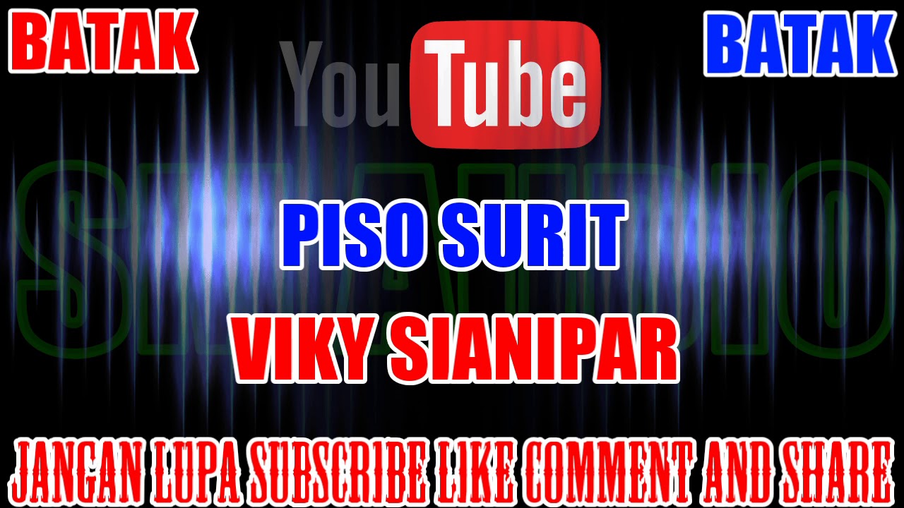 Karaoke BATAK KN7000 | Piso Surit - Viky Sianipar HD - YouTube