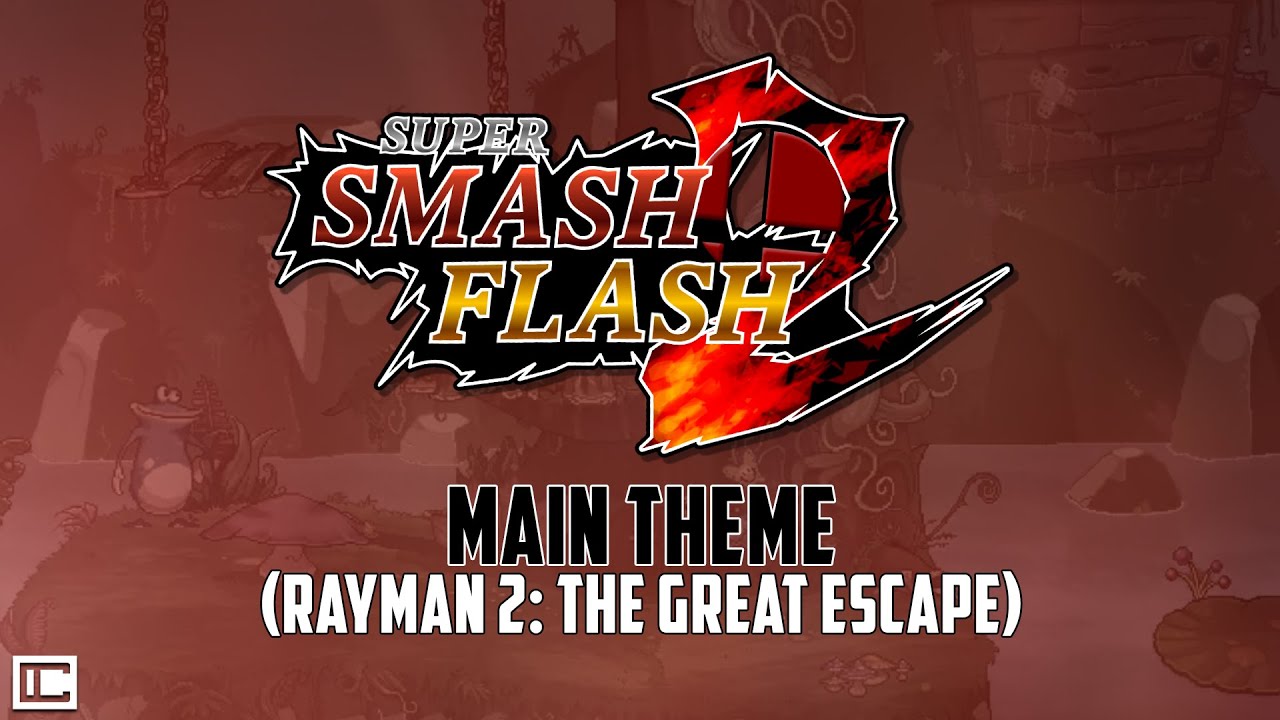 Super Smash Flash 2 - Rayman 2 Main Theme - YouTube
