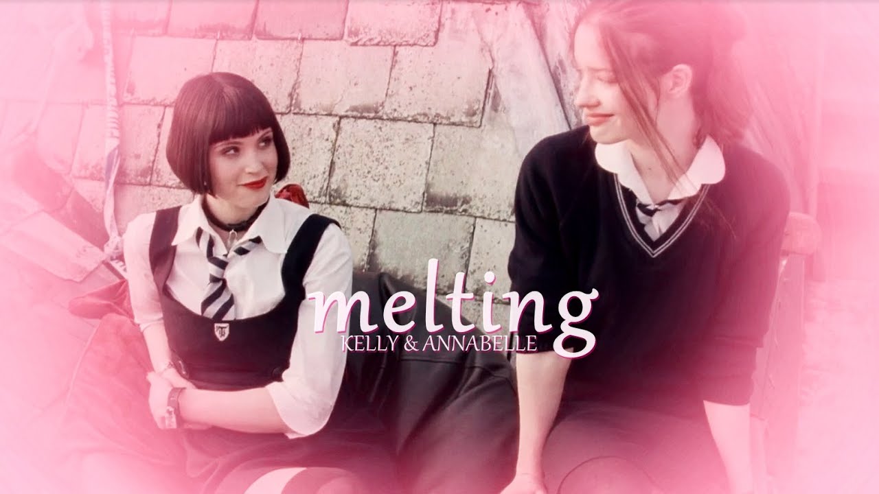 kelly & annabelle ﾟ:･* melting - YouTube