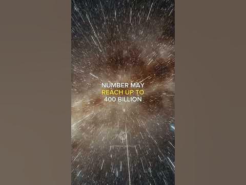 How many stars are there in our galaxy Milky Way? #space #astronomy # ...