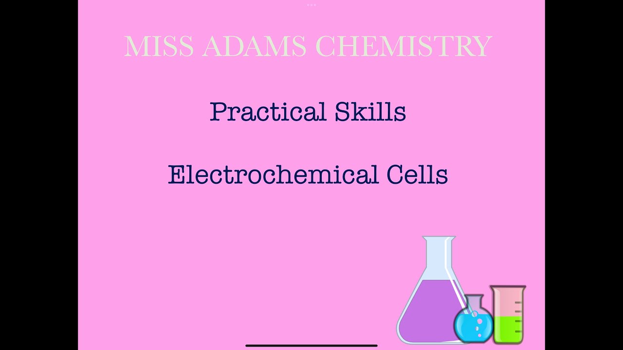 Practical Skills: Electrochemical Cells - YouTube