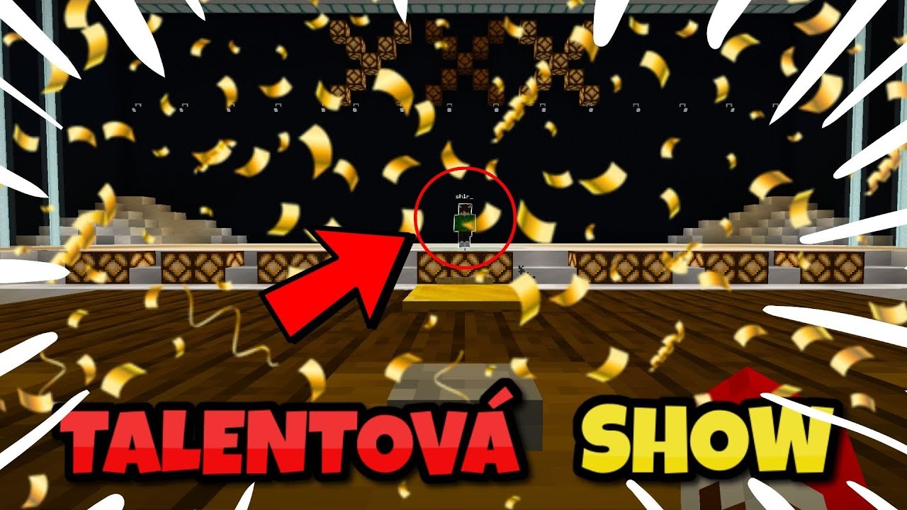 NEJVĚTŠÍ MINECRAFTOVÁ TALENT SHOW! - YouTube