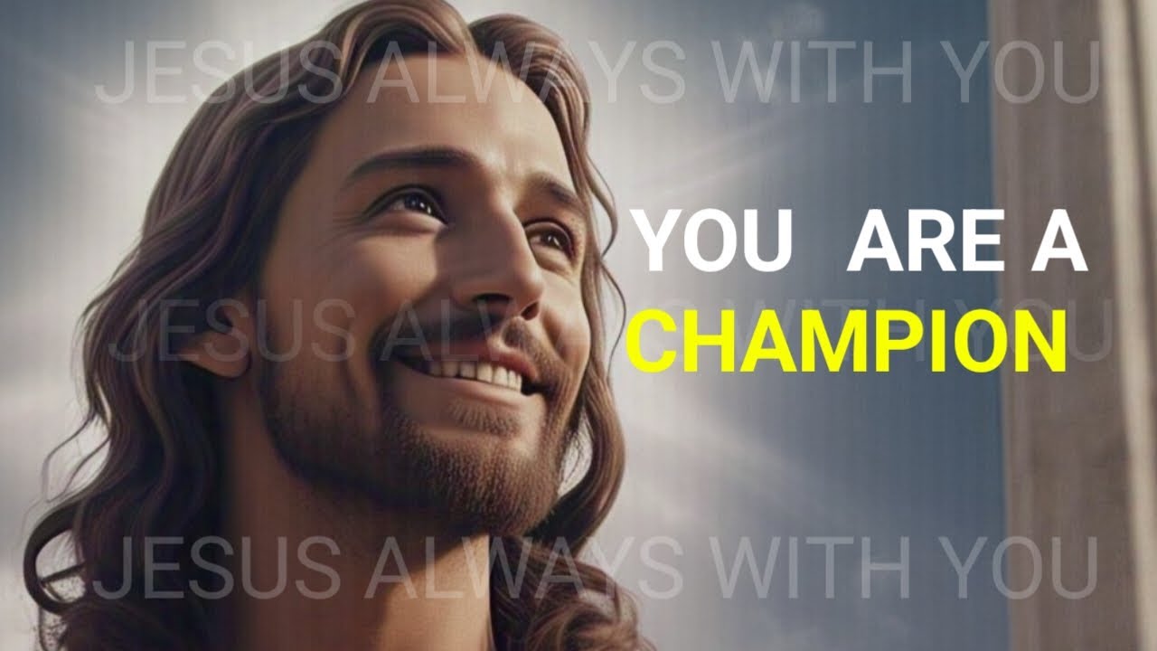you are a champion subscribe for daily god massage Jesus always with ...