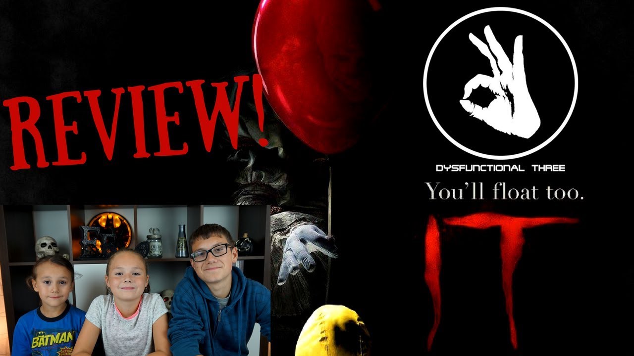 IT - Movie Review!!! Kids Review It!!! - YouTube
