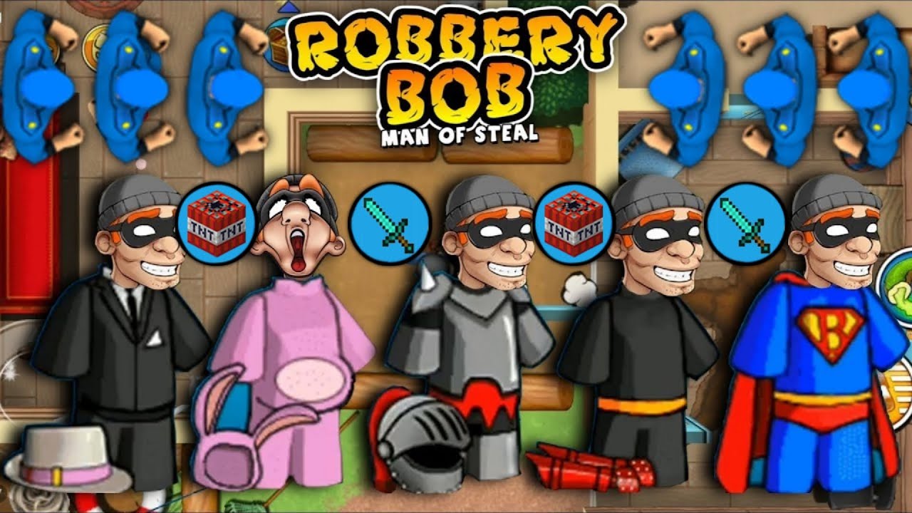 Robbery Bob - All Costumes Funny Video Game Part 279 - YouTube