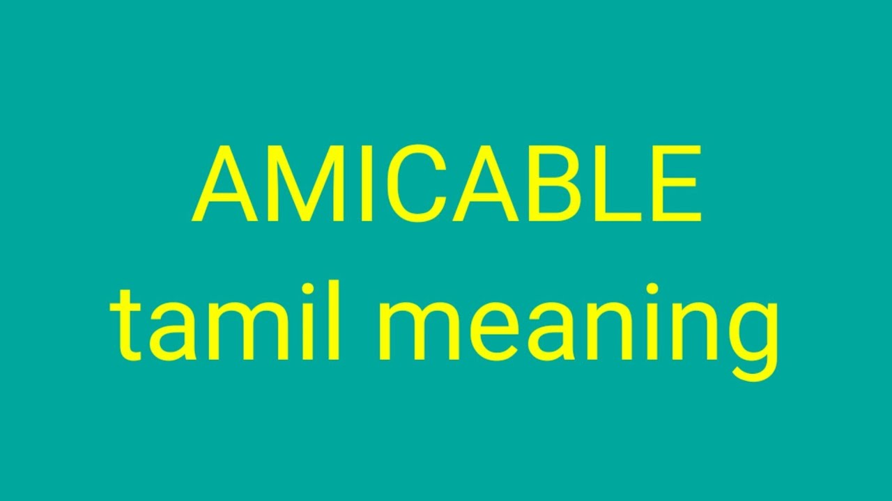 AMICABLE tamil meaning/sasikumar - YouTube