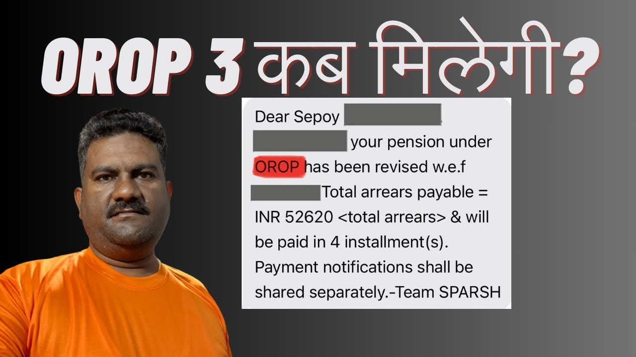 OROP 3 Latest Update: Crucial News for Defence Pensioners - YouTube