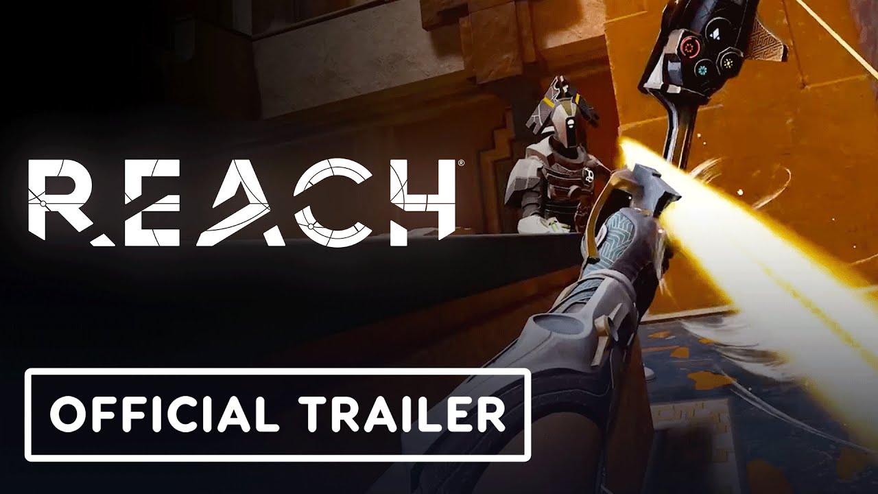 Reach - Official Pre-Order Gameplay Trailer - YouTube