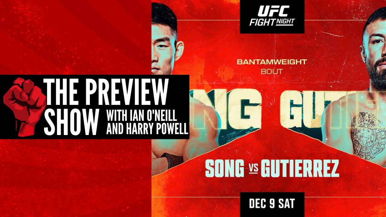 The Preview Show: Song vs Gutierrez - YouTube